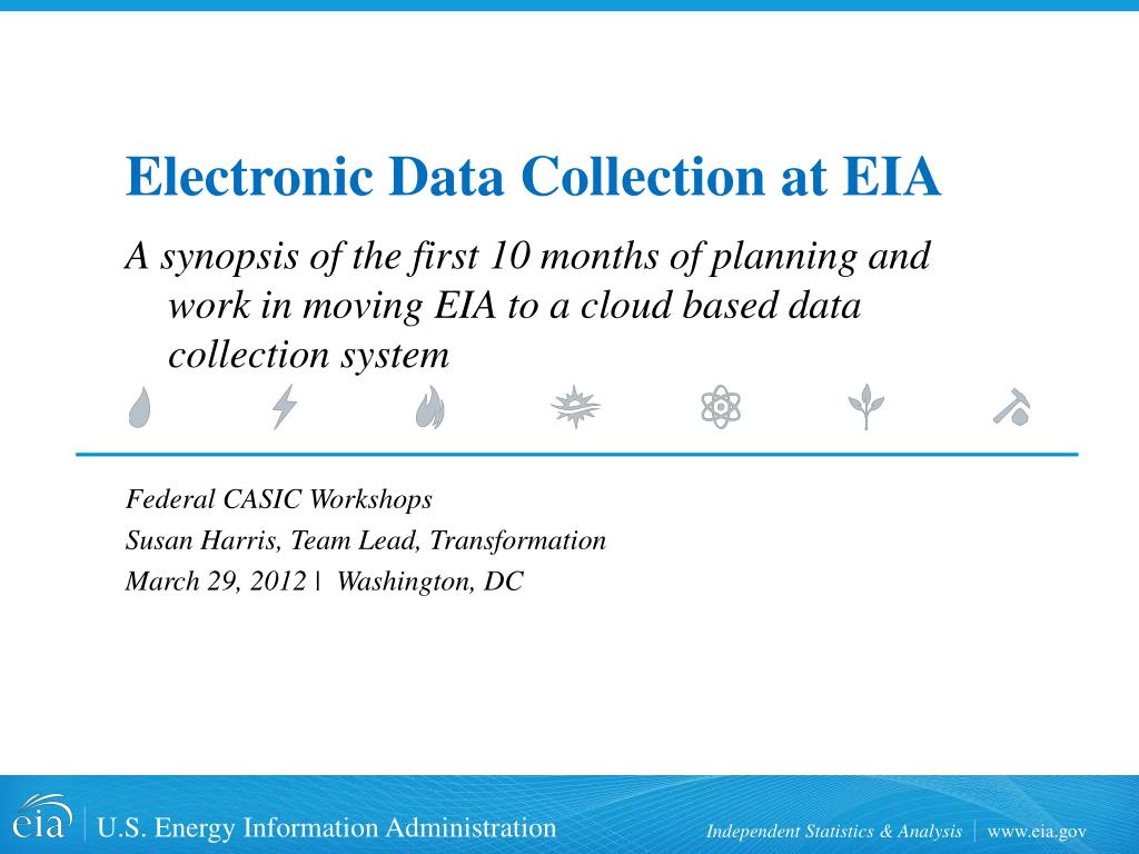 PPT - Electronic Data Collection at EIA PowerPoint Presentation, free ...