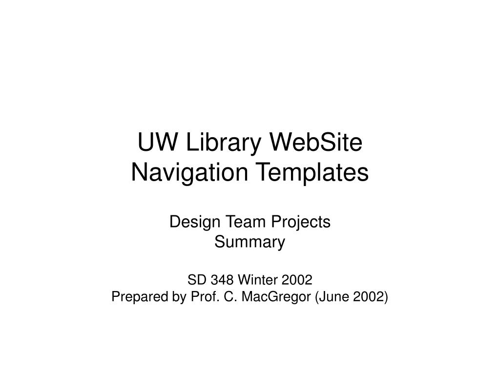 PPT - UW Library WebSite Navigation Templates PowerPoint Presentation ...