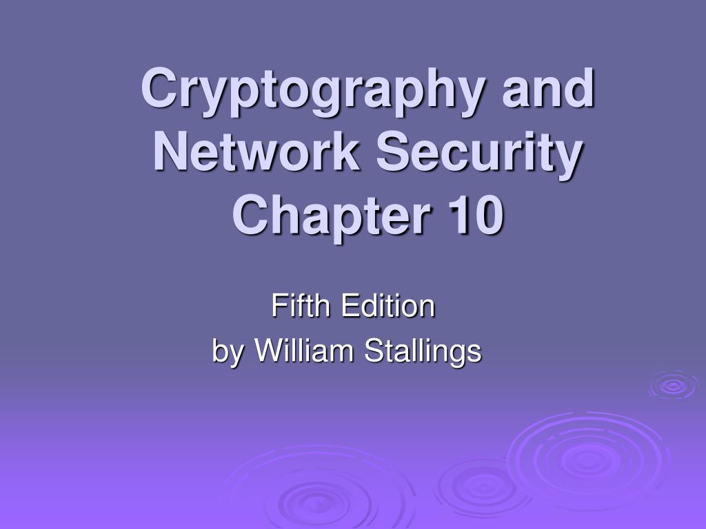 PPT - Cryptography and Network Security Chapter 10 PowerPoint ...