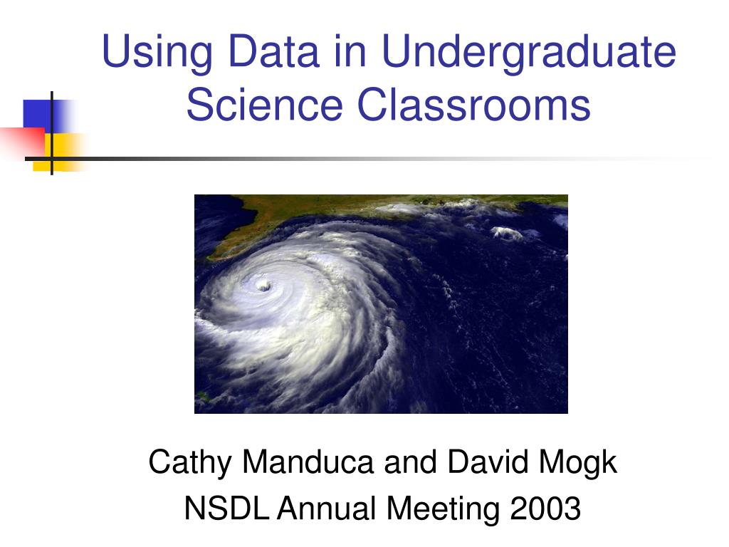 PPT - Using Data in Undergraduate Science Classrooms PowerPoint ...