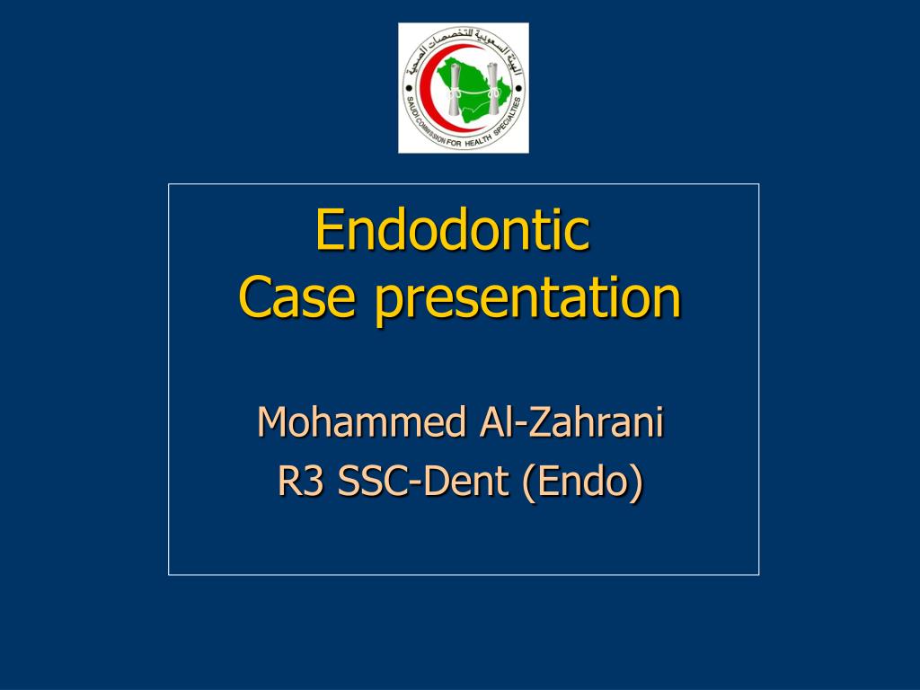 PPT - Endodontic Case presentation PowerPoint Presentation, free ...