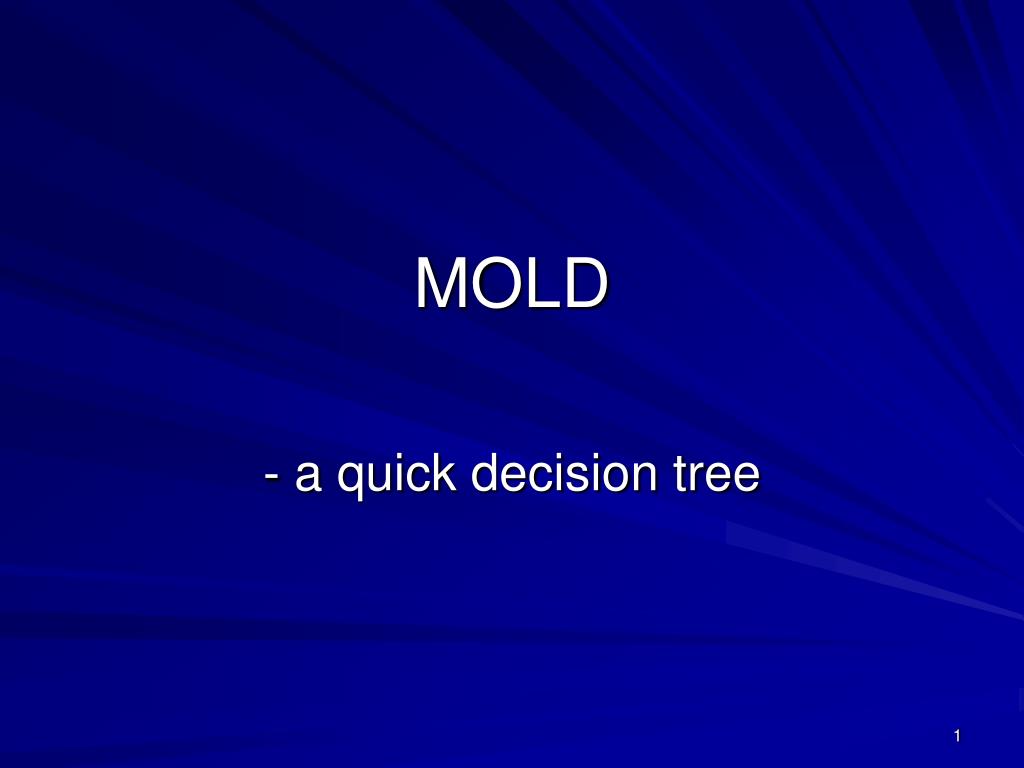 PPT - MOLD PowerPoint Presentation, free download - ID:4354168