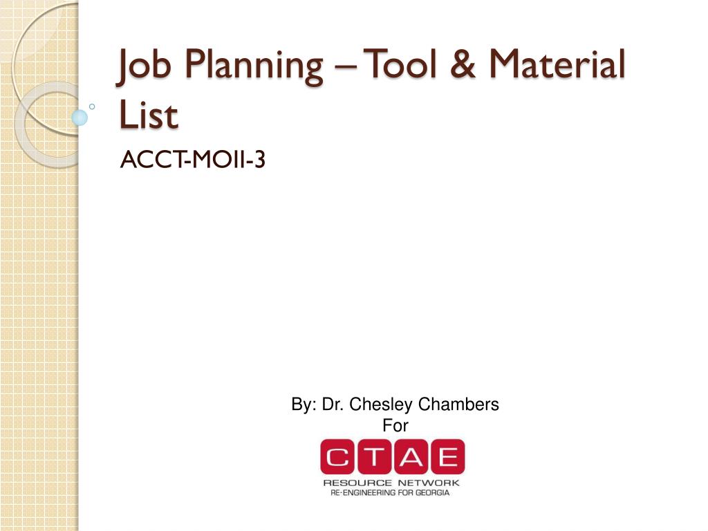 PPT - Job Planning – Tool & Material List PowerPoint Presentation - ID ...