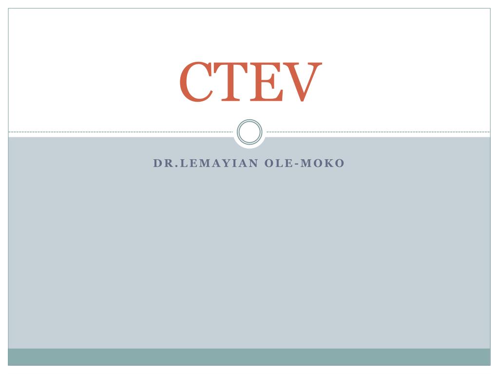 PPT - CTEV PowerPoint Presentation, free download - ID:4354461