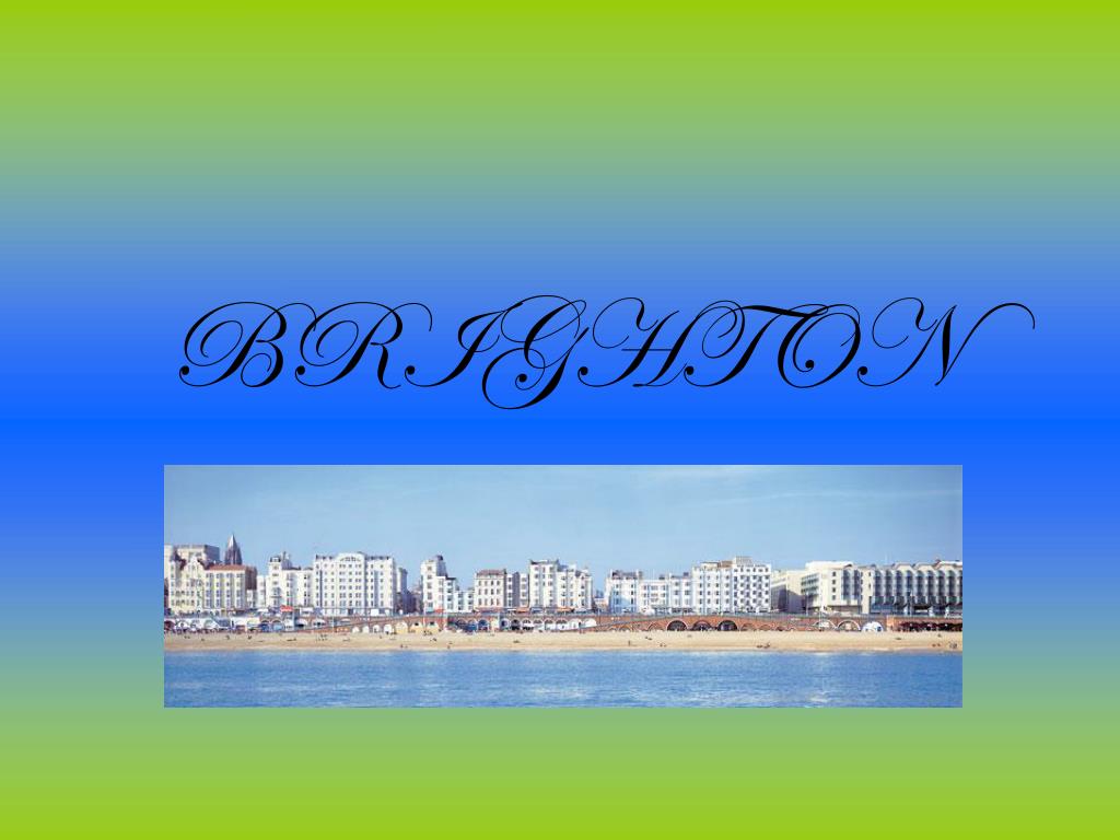 PPT - BRIGHTON PowerPoint Presentation, free download - ID:4355272
