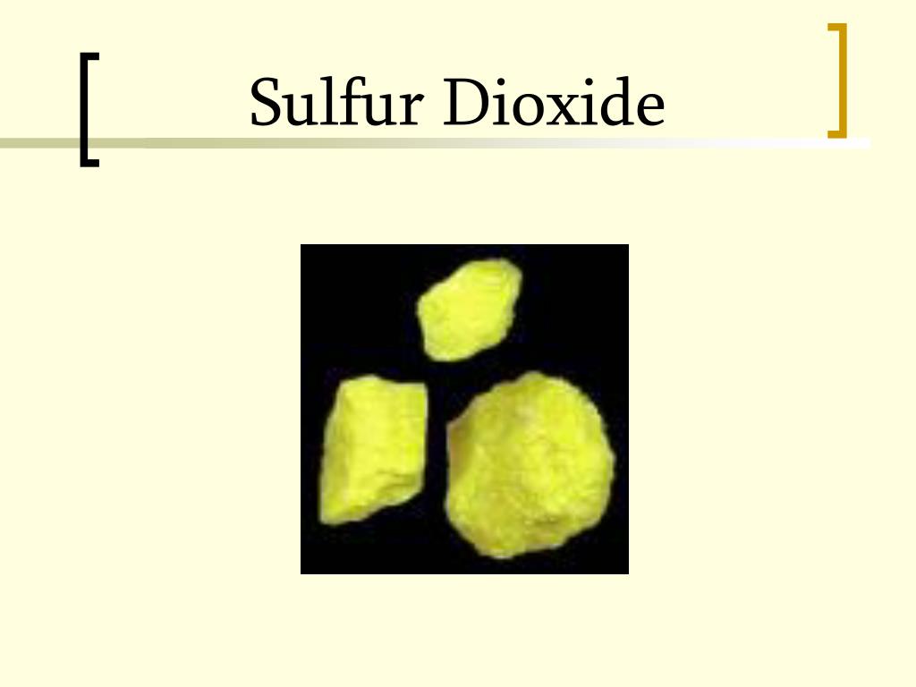 PPT - Sulfur Dioxide PowerPoint Presentation, free download - ID:4356457
