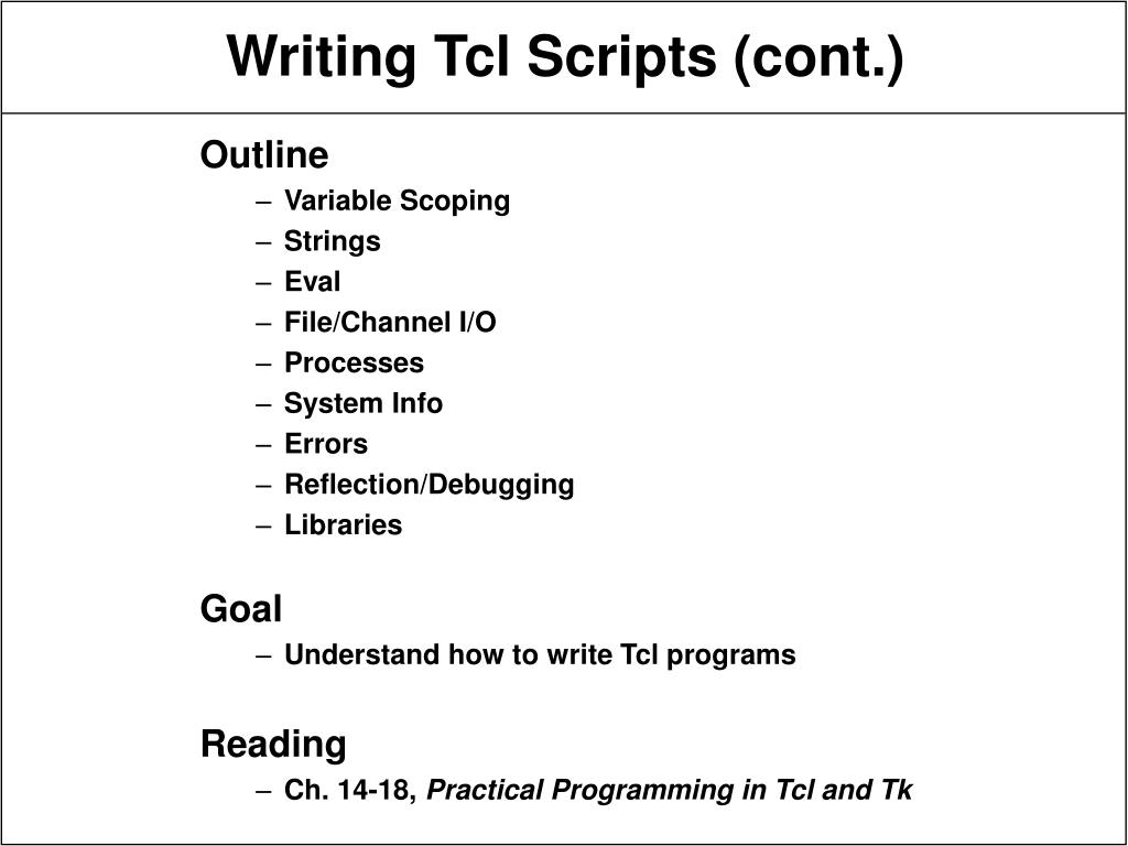 PPT - Writing Tcl Scripts (cont.) PowerPoint Presentation, free ...
