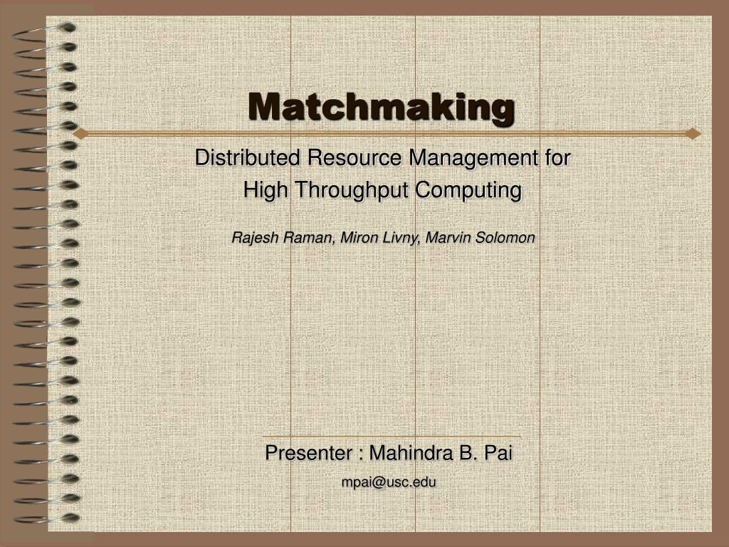 PPT - Matchmaking PowerPoint Presentation, free download - ID:4358039