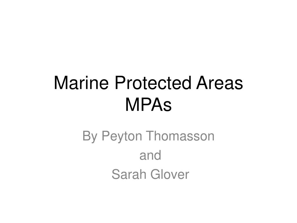PPT - Marine Protected Areas MPAs PowerPoint Presentation, free ...