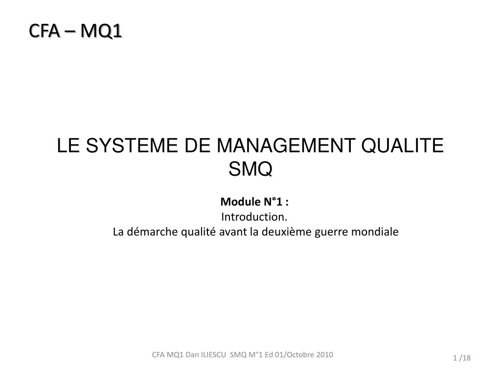 PPT - LE SYSTEME DE MANAGEMENT QUALITE SMQ PowerPoint Presentation ...