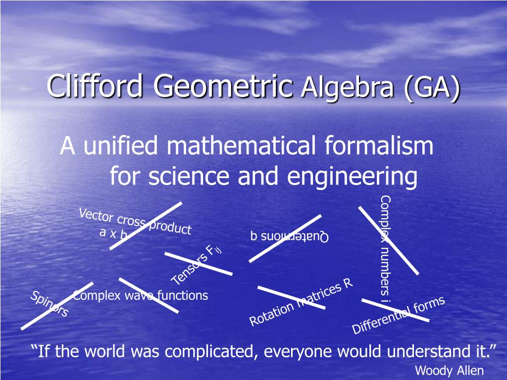 PPT - Clifford Geometric Algebra (GA) PowerPoint Presentation, free ...