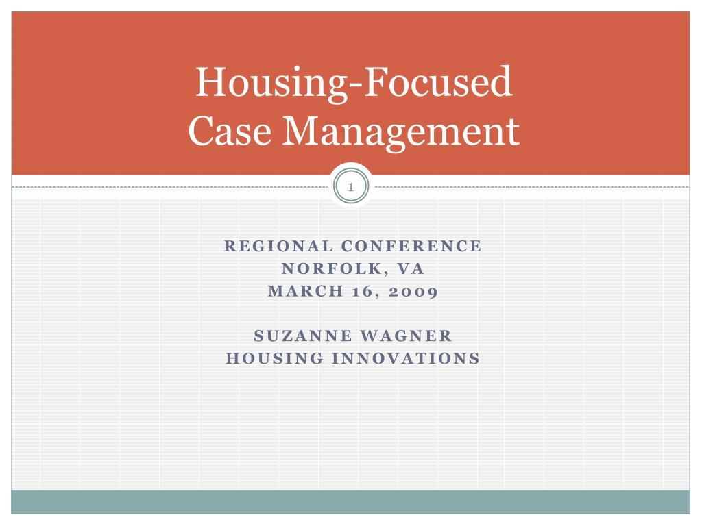 PPT - Housing-Focused Case Management PowerPoint Presentation, free ...