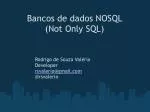 PPT - SQL vs NoSQL | Difference Between SQL And NoSQL | SQL And NoSQL ...