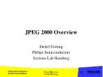 PPT - What is JPEG 2000 PowerPoint Presentation, free download - ID:5297015