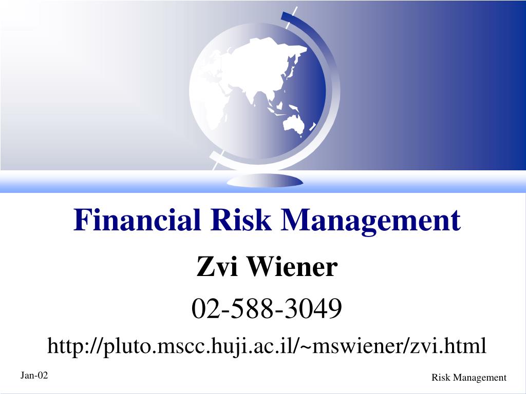 PPT - Financial Risk Management PowerPoint Presentation, free download ...