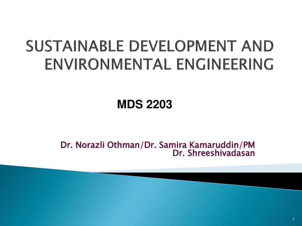 PPT - SUSTAINABLE DEVELOPMENT AND ENVIRONMENTAL ENGINEERING PowerPoint ...