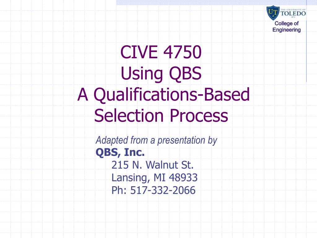 PPT - CIVE 4750 Using QBS A Qualifications-Based Selection Process ...