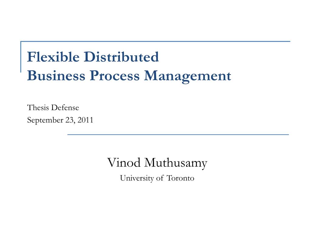 PPT - Flexible Distributed Business Process Management PowerPoint ...