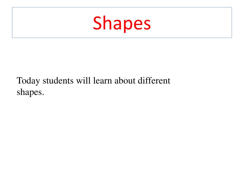 PPT - Shapes PowerPoint Presentation, free download - ID:4374435