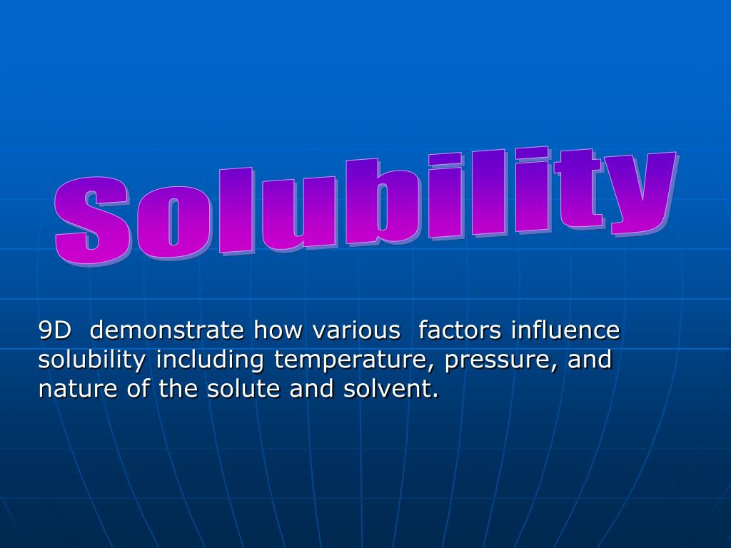 PPT - Solubility PowerPoint Presentation, free download - ID:4375696