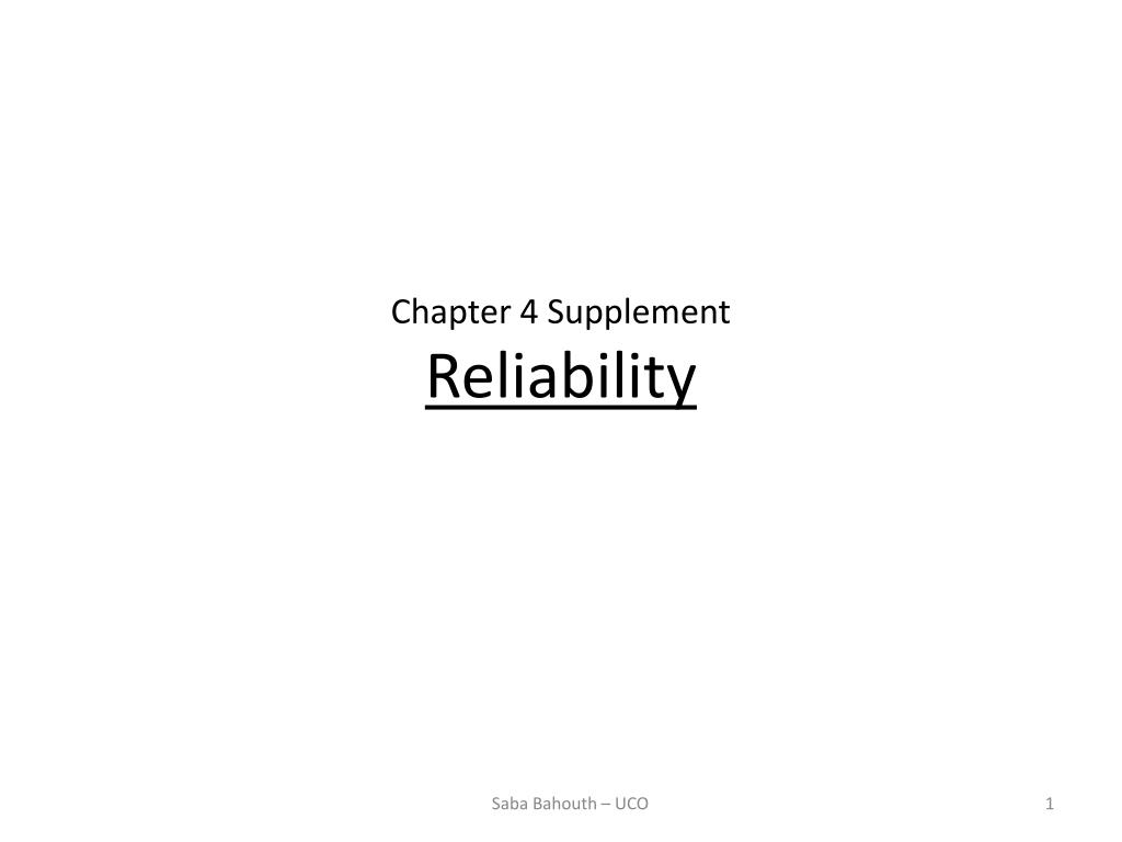 PPT - Chapter 4 Supplement Reliability PowerPoint Presentation, free download - ID:4375741
