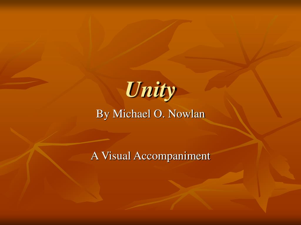PPT - Unity PowerPoint Presentation, free download - ID:4376615