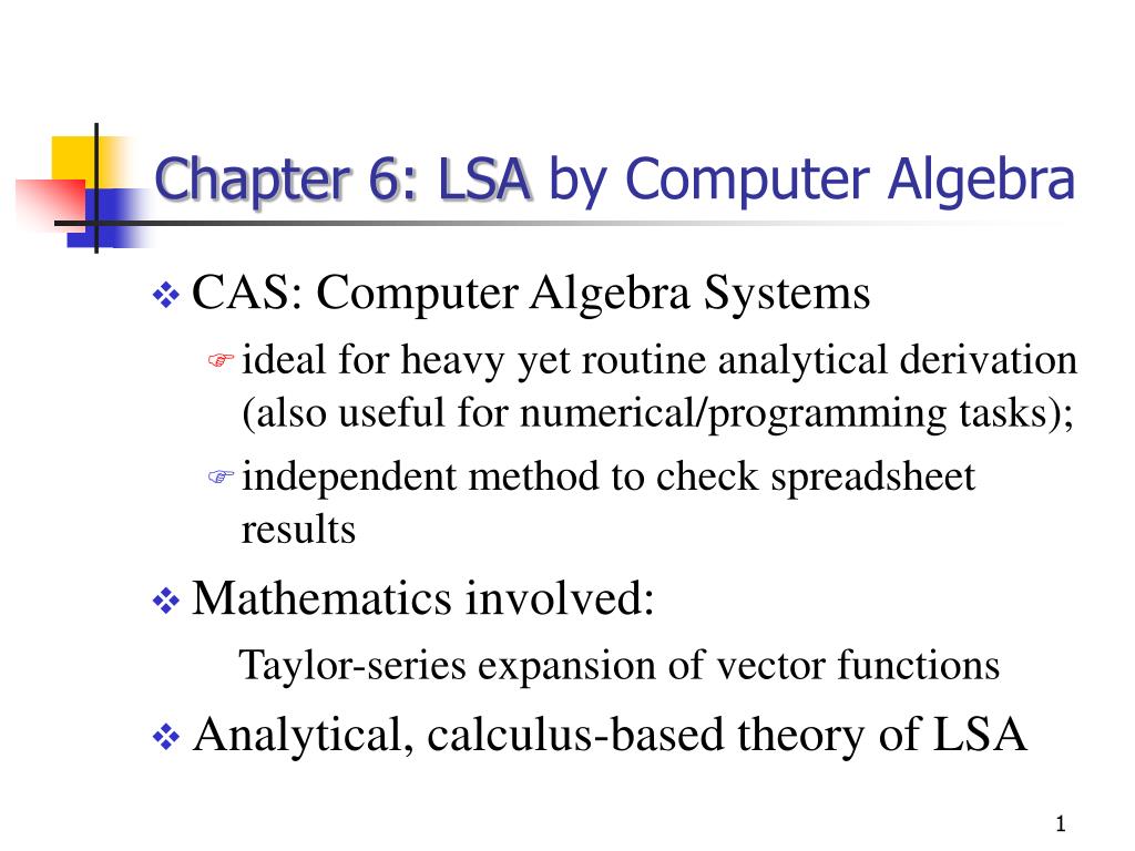 PPT - Chapter 6: LSA by Computer Algebra PowerPoint Presentation, free ...