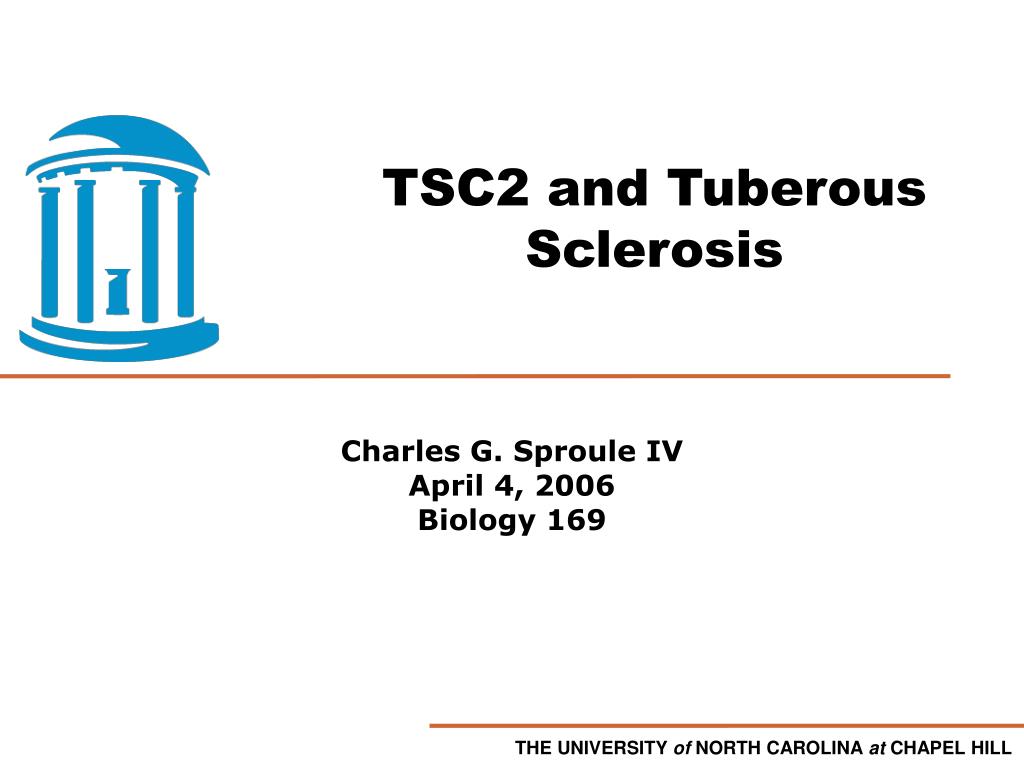 PPT - TSC2 and Tuberous Sclerosis PowerPoint Presentation, free ...