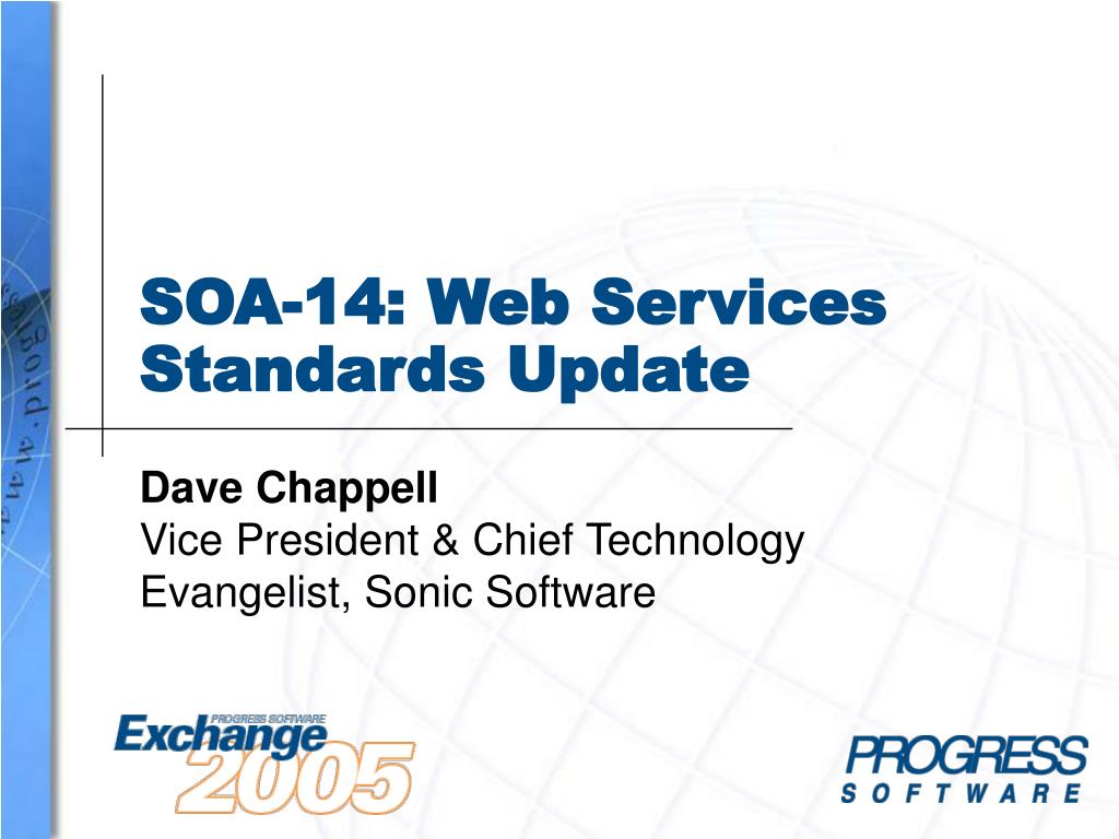 PPT - SOA-14: Web Services Standards Update PowerPoint Presentation ...