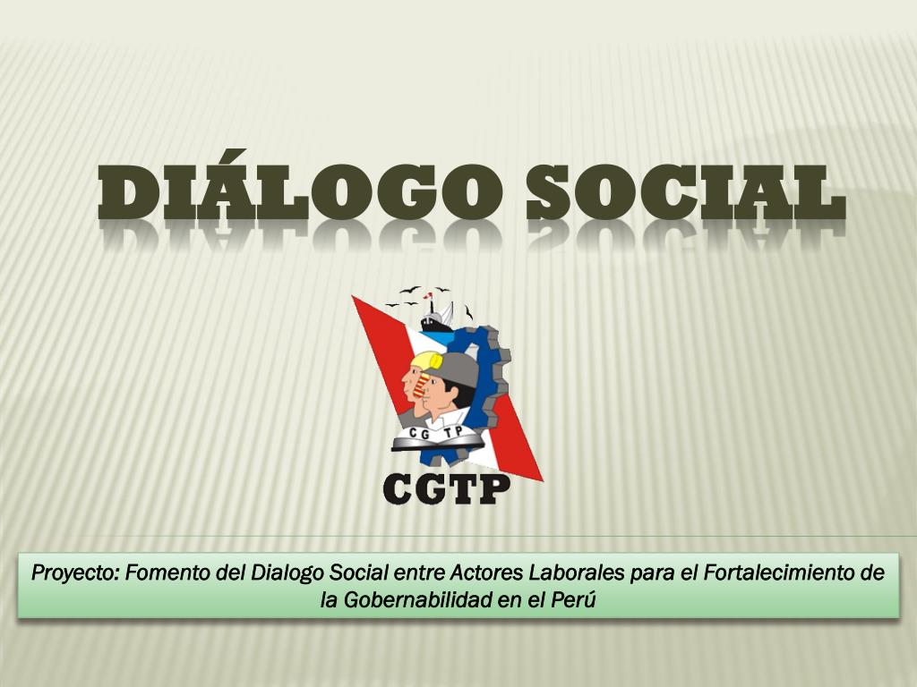PPT - DIÁLOGO SOCIAL PowerPoint Presentation, free download - ID:4378100