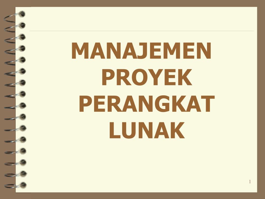 PPT - MANAJEMEN PROYEK PERANGKAT LUNAK PowerPoint Presentation, free ...
