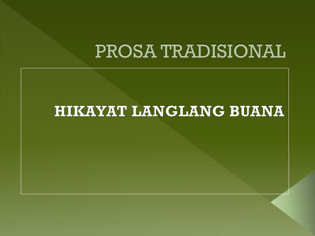 PPT - PROSA TRADISIONAL PowerPoint Presentation, free download - ID:4381972