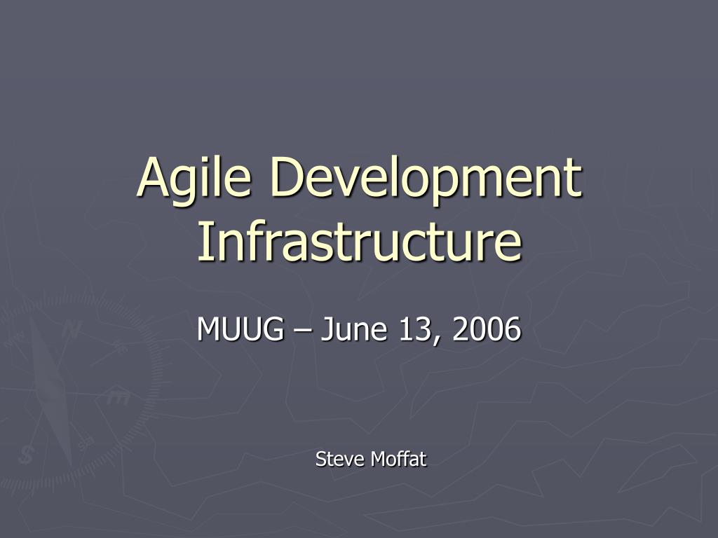 PPT - Agile Development Infrastructure PowerPoint Presentation, free ...