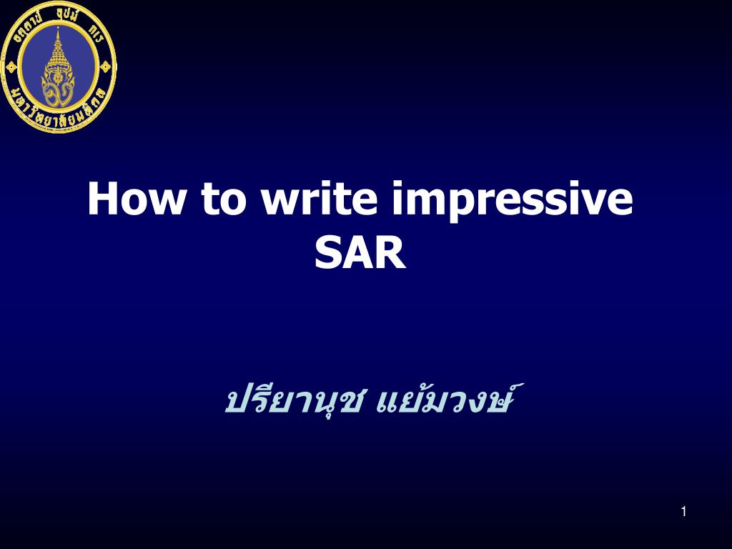 PPT - How to write impressive SAR PowerPoint Presentation, free ...