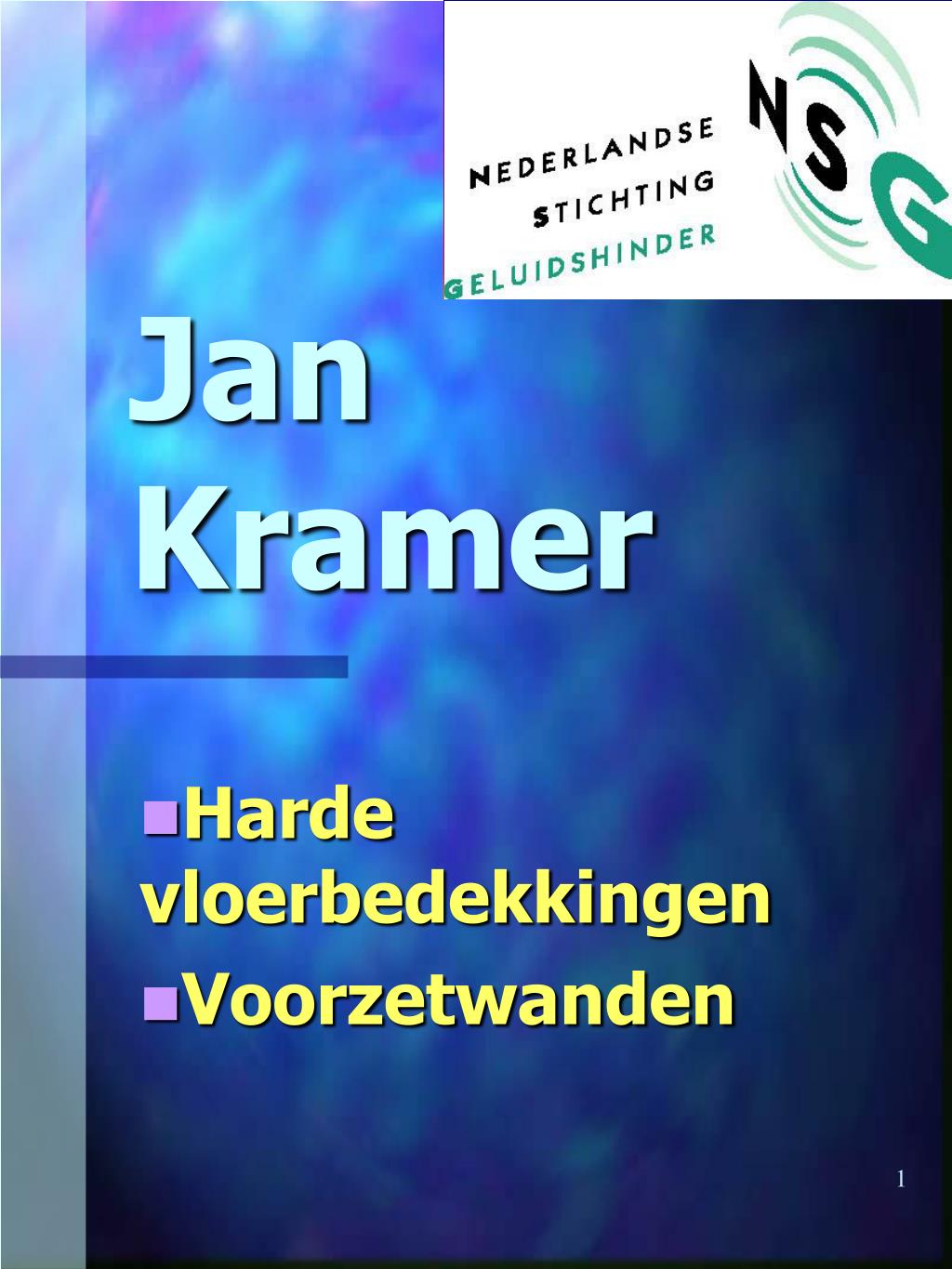 PPT - Jan Kramer PowerPoint Presentation, free download - ID:4384348