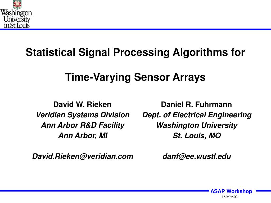 PPT - Statistical Signal Processing Algorithms for Time-Varying Sensor ...