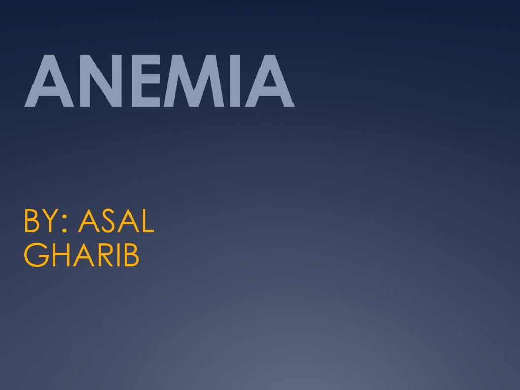 PPT - ANEMIA PowerPoint Presentation, free download - ID:4386093
