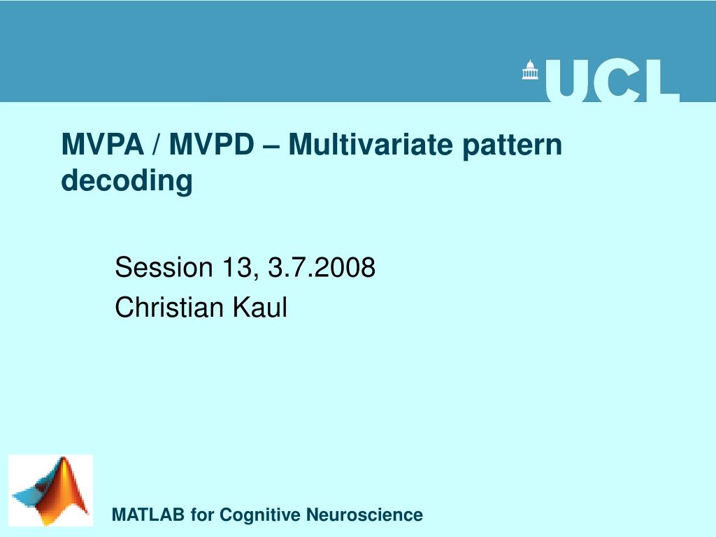 PPT - MVPA / MVPD – Multivariate pattern decoding PowerPoint ...