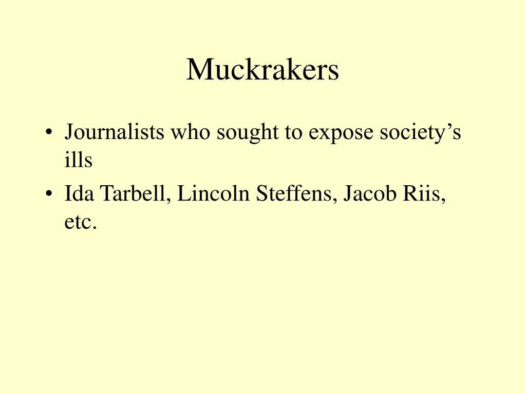 PPT - Muckrakers PowerPoint Presentation, free download - ID:4386451