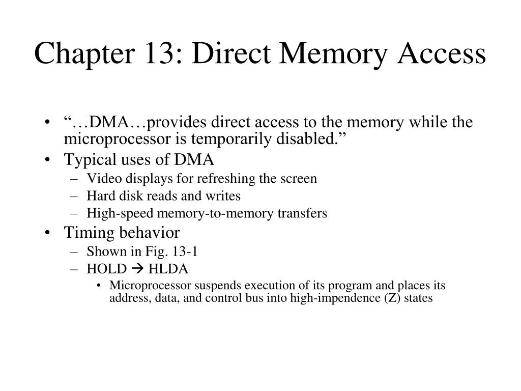 PPT - Chapter 13: Direct Memory Access PowerPoint Presentation, free ...
