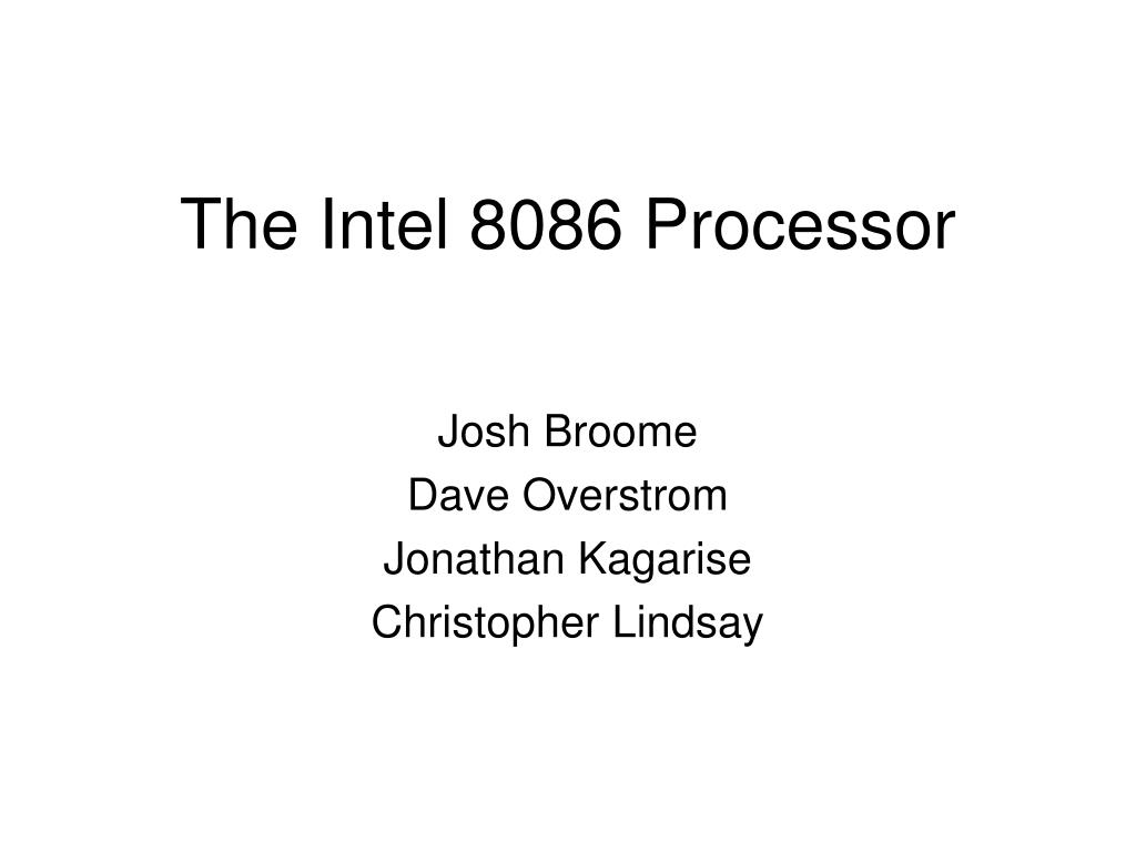 PPT - The Intel 8086 Processor PowerPoint Presentation, free download ...