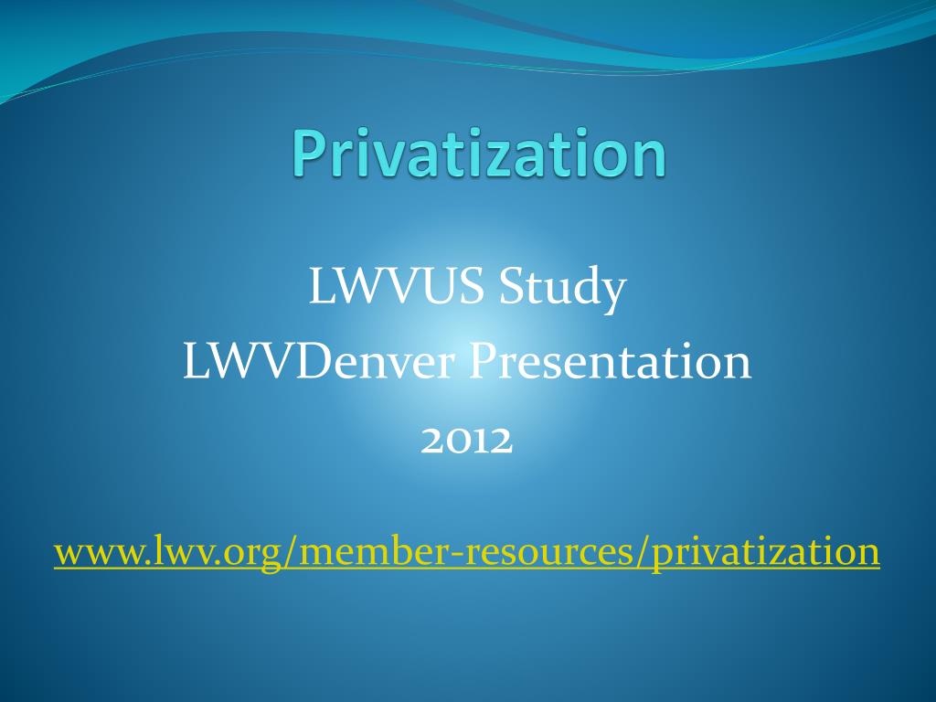 PPT - Privatization PowerPoint Presentation, free download - ID:4389553