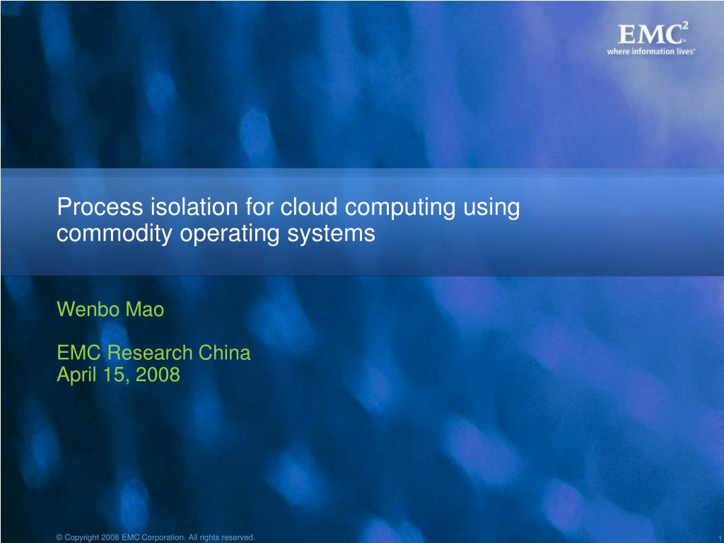 PPT - Process isolation for cloud computing using commodity operating systems PowerPoint ...