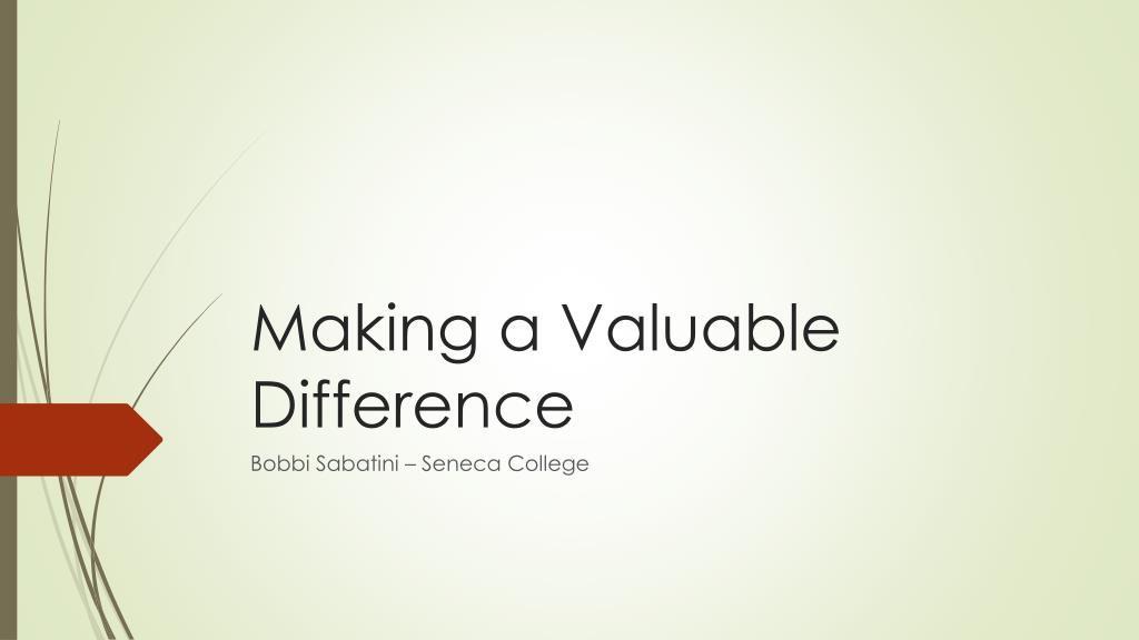 PPT - Making a Valuable Difference PowerPoint Presentation, free ...