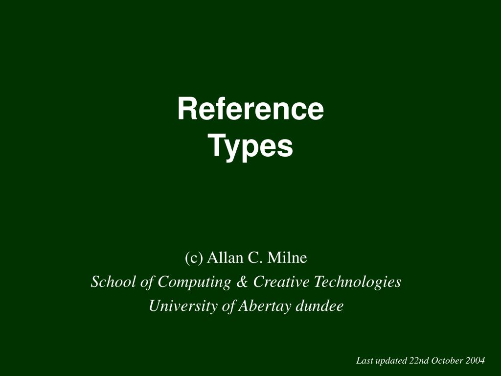 PPT - Reference Types PowerPoint Presentation, free download - ID:4391189