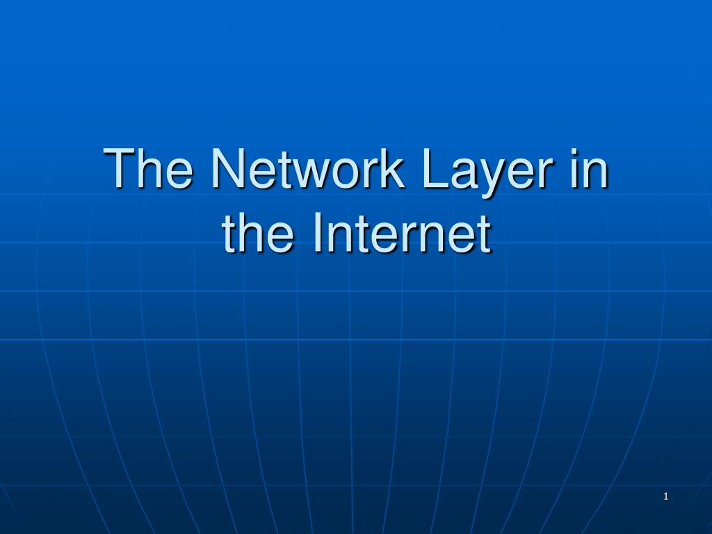 PPT - The Network Layer in the Internet PowerPoint Presentation, free ...