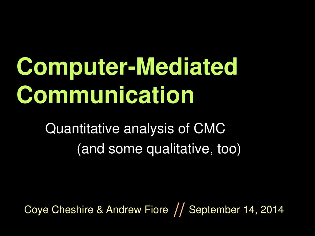 PPT - Computer-Mediated Communication PowerPoint Presentation, free ...