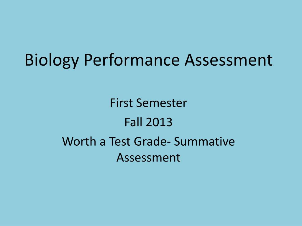 PPT - Biology Performance Assessment PowerPoint Presentation, free ...