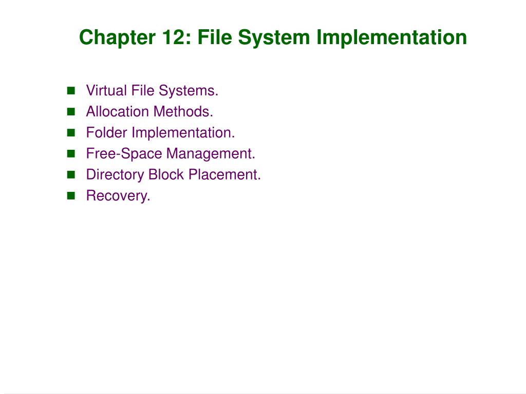 PPT - Chapter 12: File System Implementation PowerPoint Presentation, free download - ID:4392430