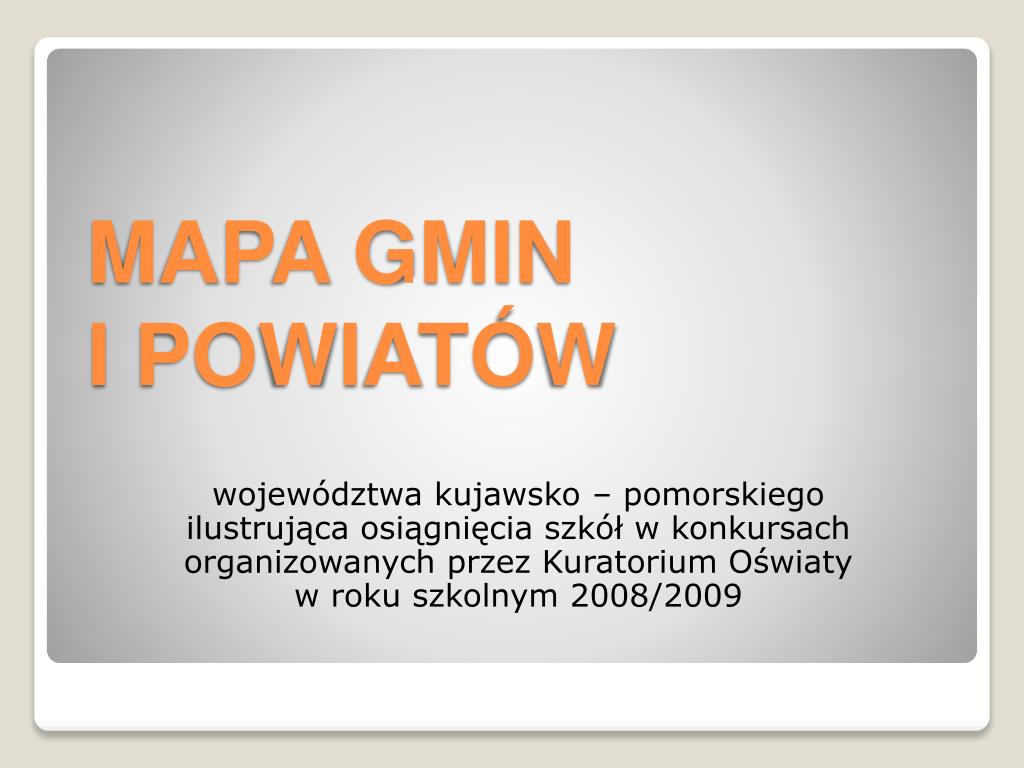 PPT - MAPA GMIN I POWIATÓW PowerPoint Presentation, free download - ID ...